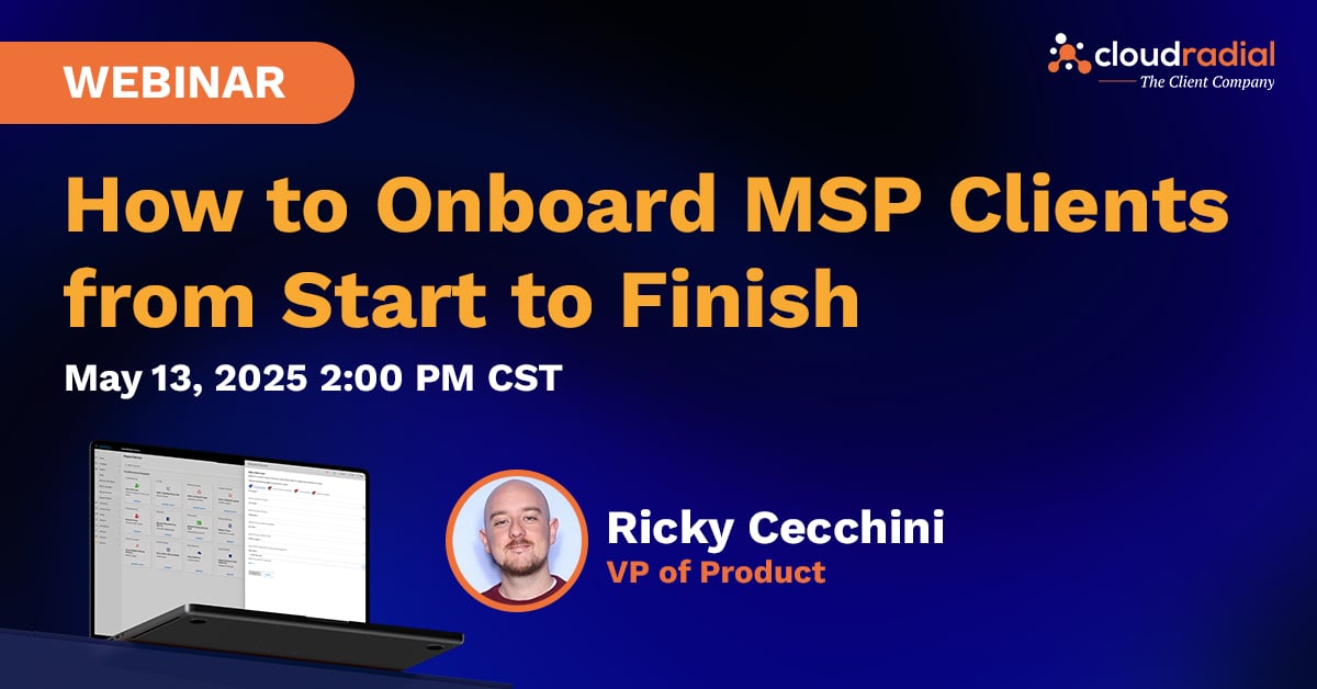 Webinar Registration: How to Onboard MSP Clients from Start to Finish